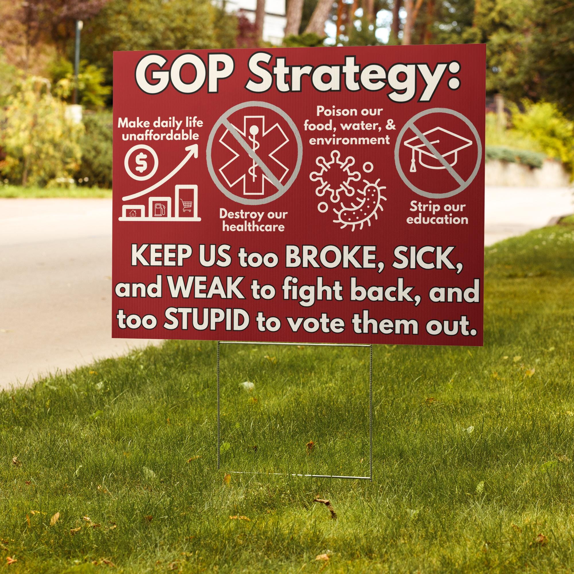 GOP Strategy Oppression Protest Sign Anti Trump Corruption Political ...