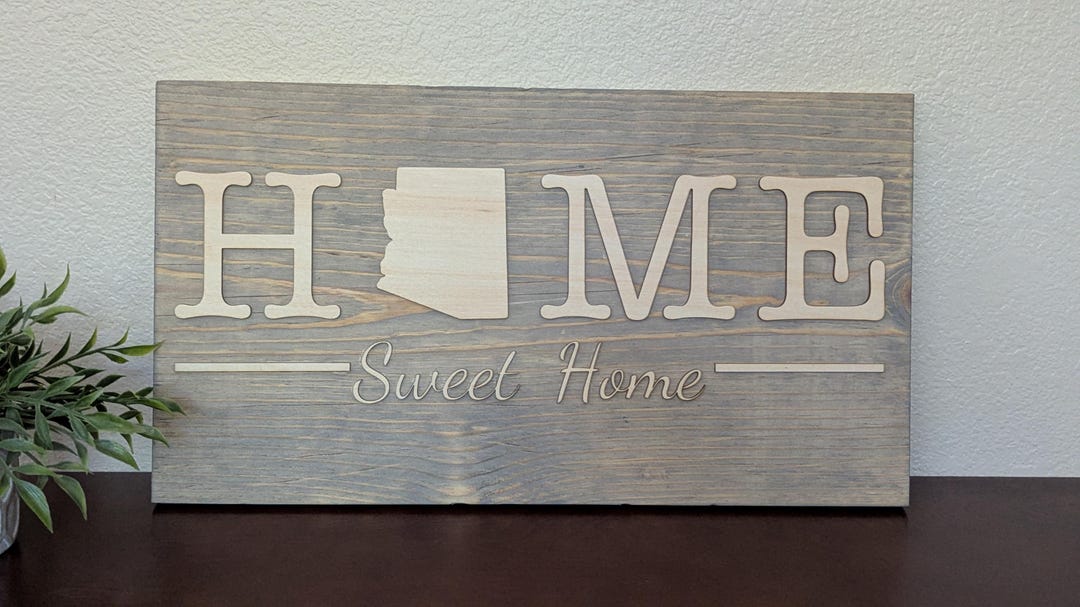 Home Sweet Home State Sign, 3D State Home Decor, Home Sweet Home, Wall ...