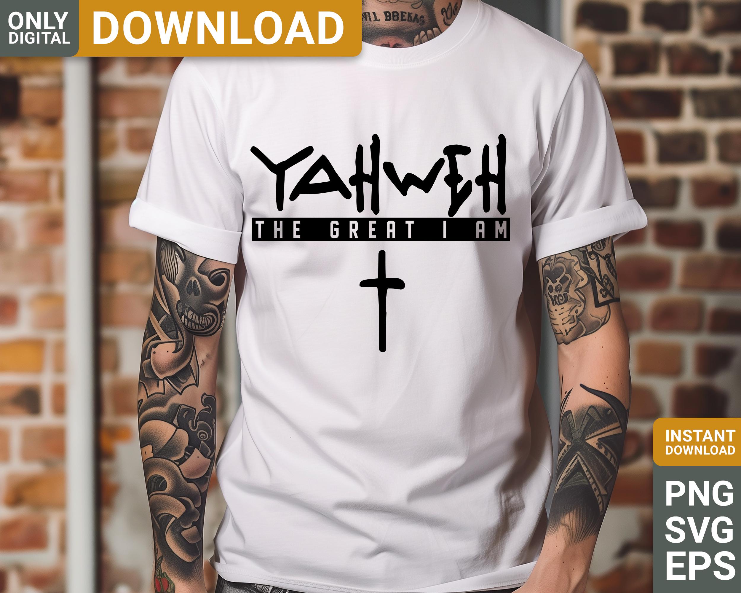 Yahweh Svg Png Shirt Design , Christian Men, Faith Shirt, Bible Verse ...