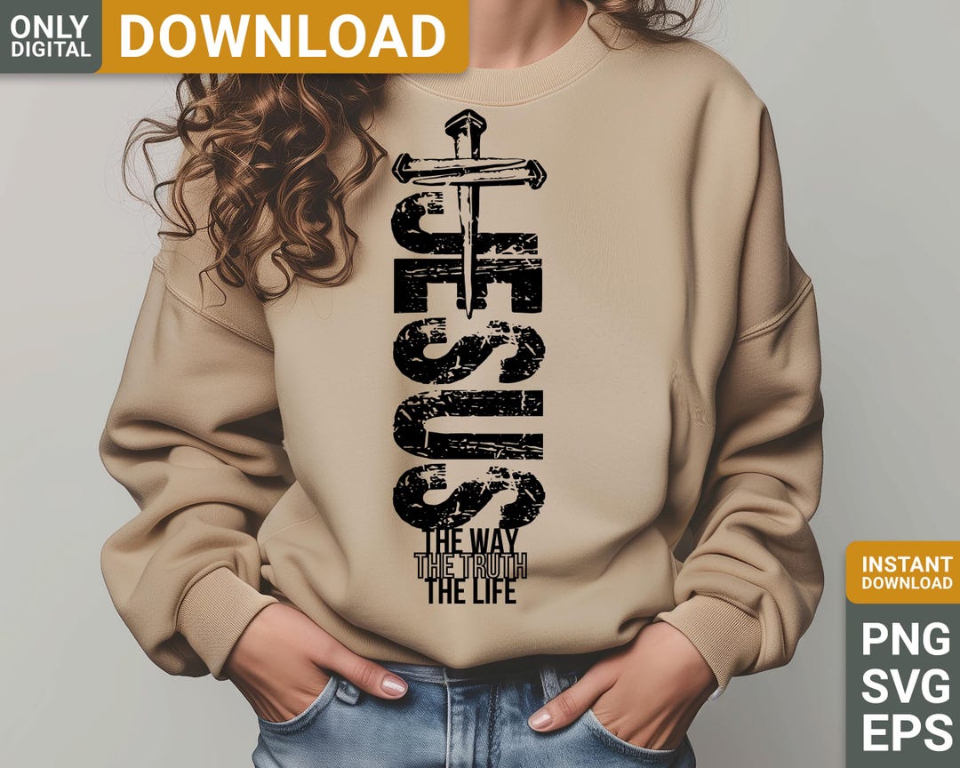 Jesus Christ Design Svg Png Sublimation, Christian Faith Svg, Bible ...