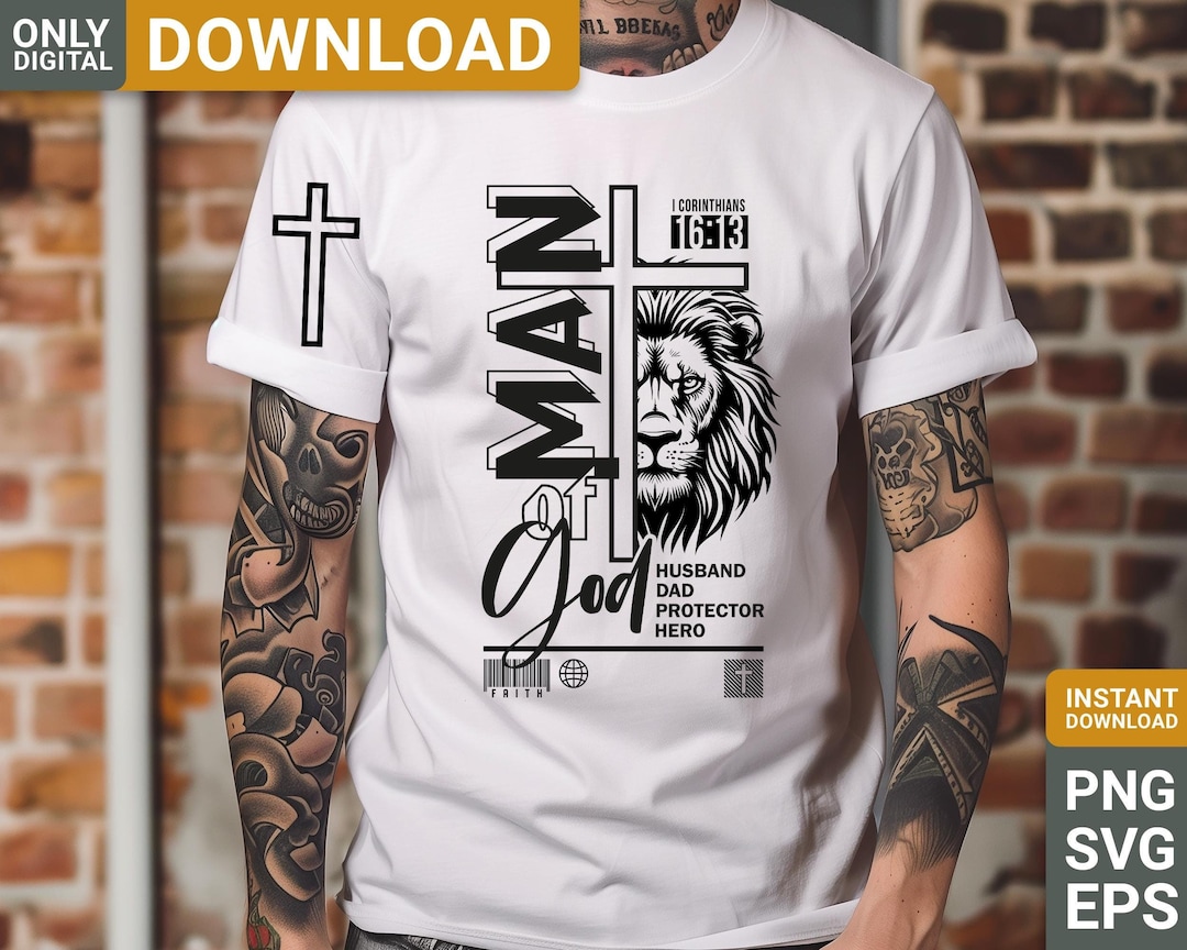 Man of God Svg Png Shirt Sublimation, Christian Dad Shirt Svg , Gift ...