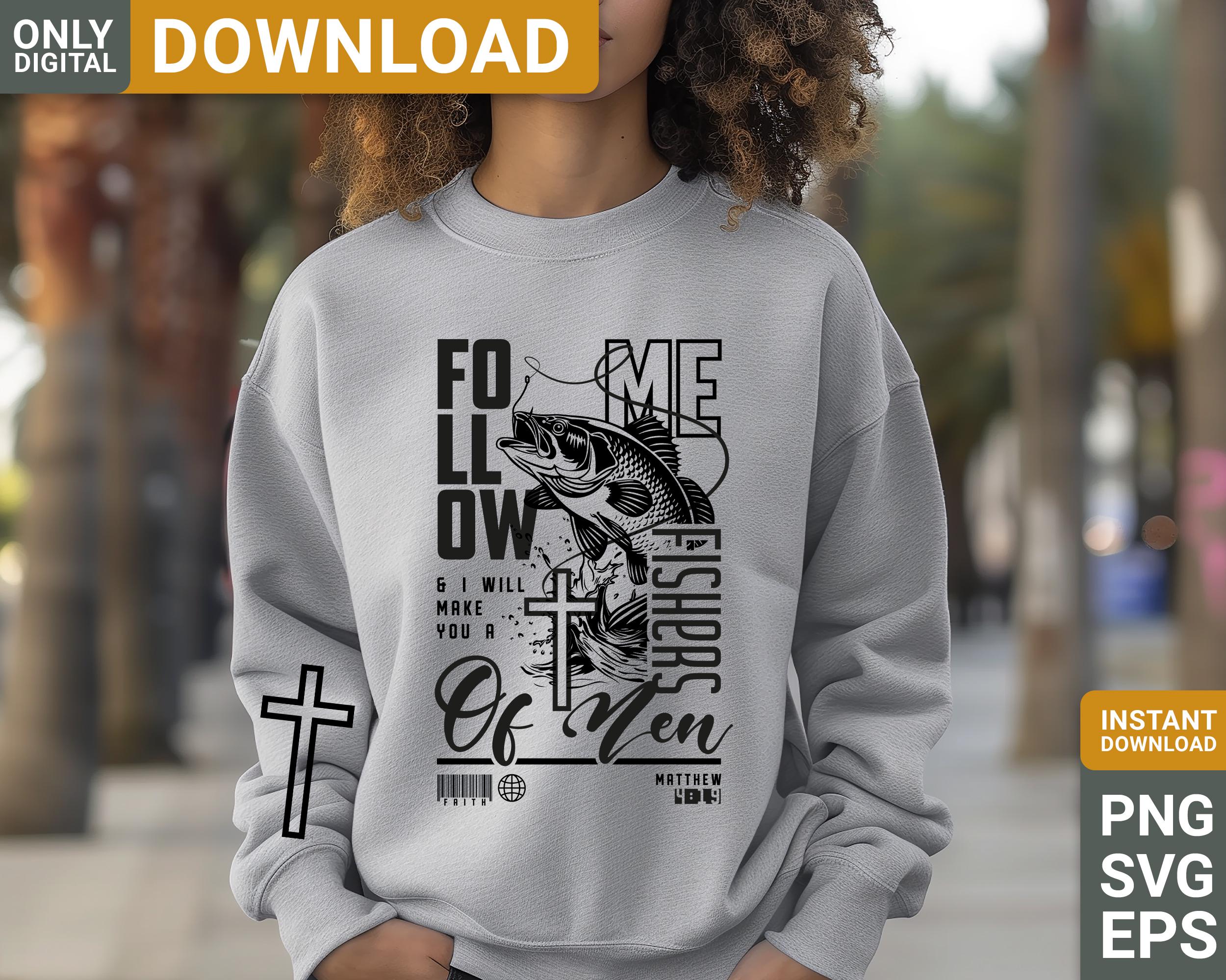 Jesus Made Me a Fishermen Shirt Design, Fishers of Men Svg Png ...