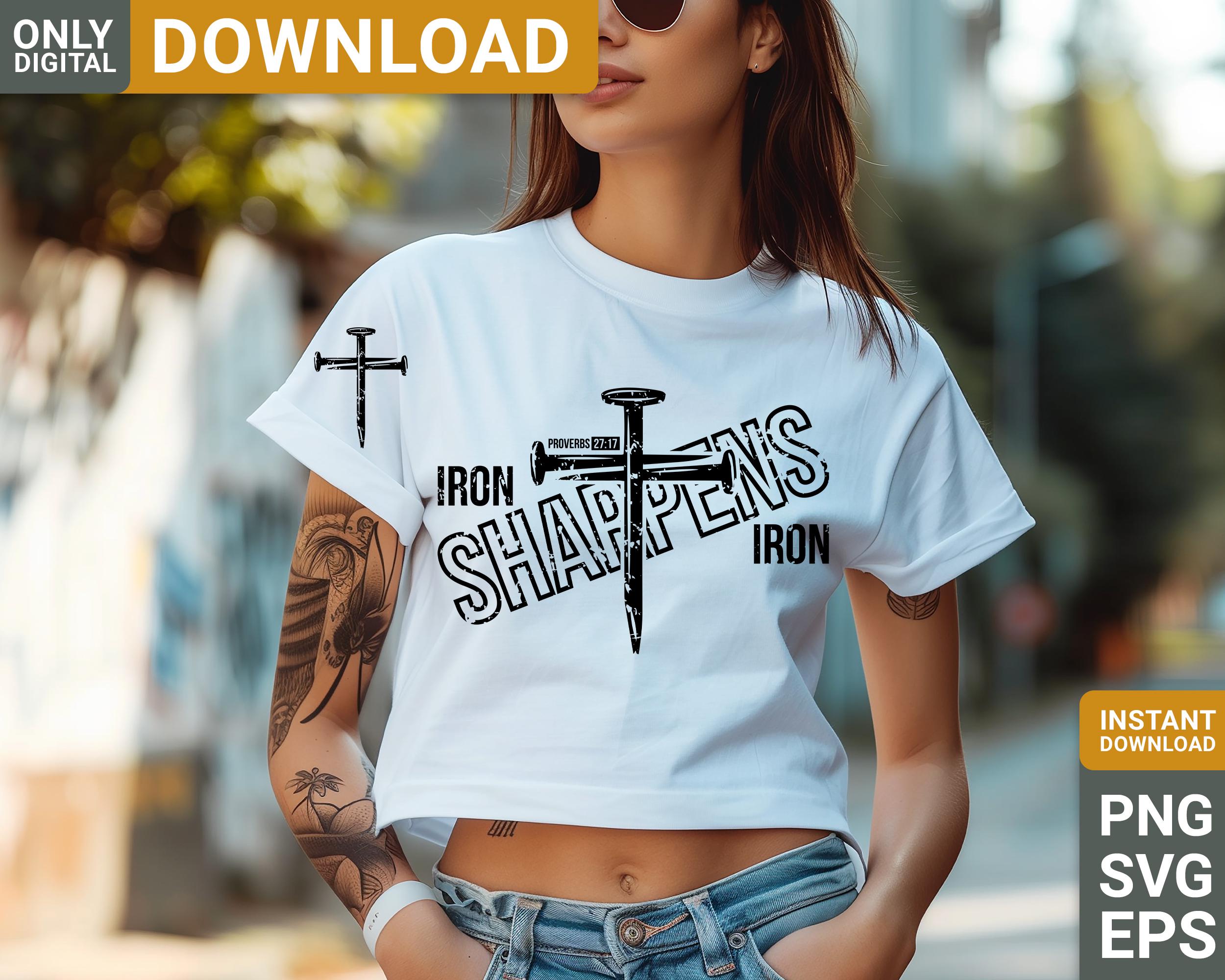 Iron Sharpens Iron SVG PNG, Faith Svg Design, Jesus Svg, Christian Svg ...