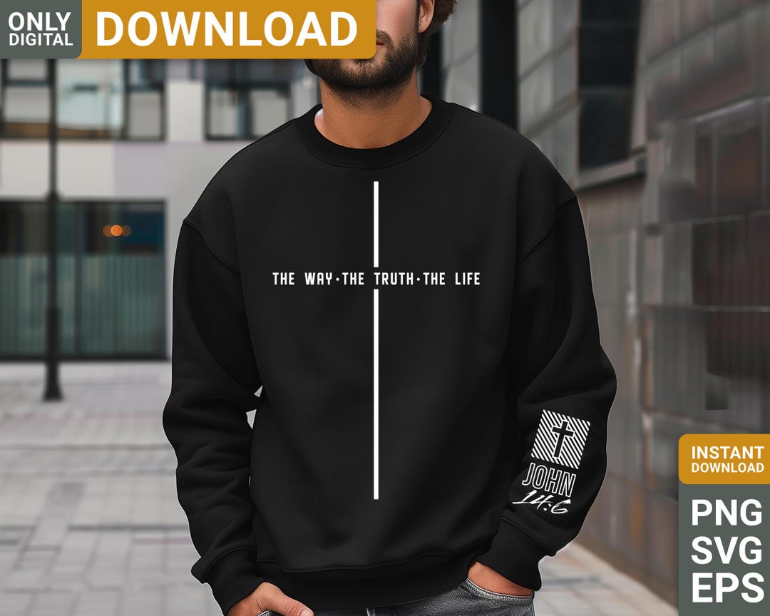 The Way the Truth the Life Christian Design Minimalist Svg Png, Faith ...