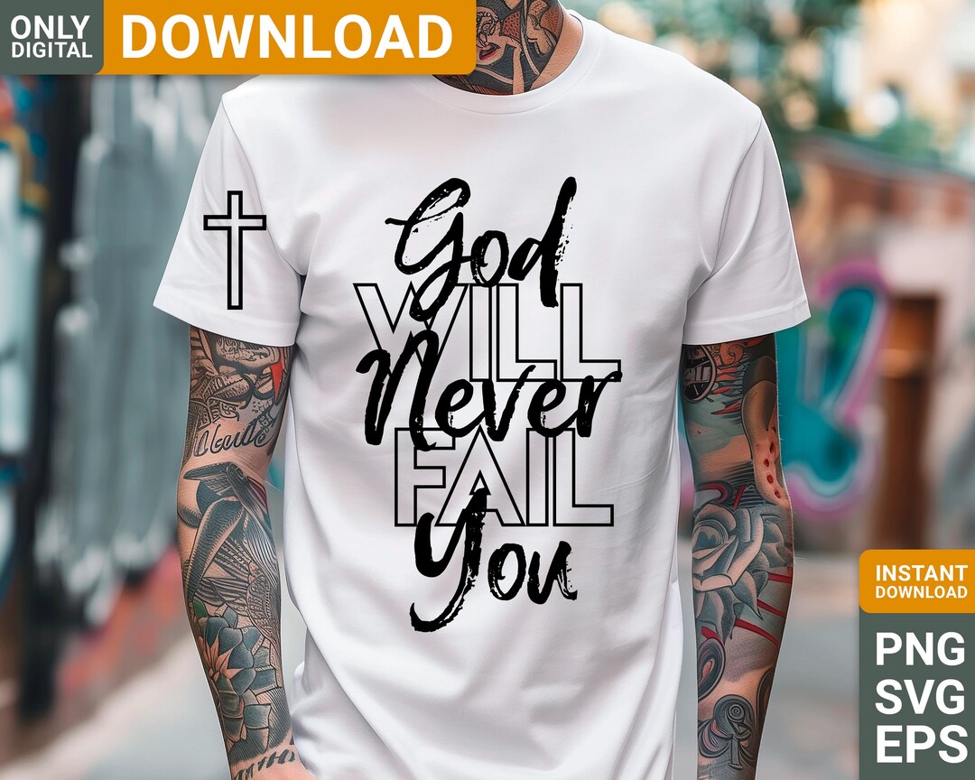 God Will Never Fail You Svg Png Christian Design , Retro Christian ...