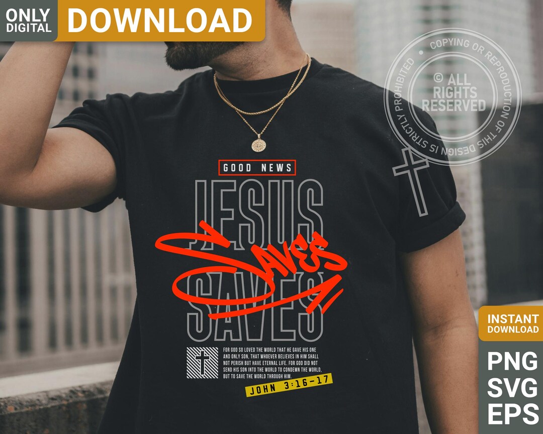 Jesus Saves SVG PNG: Christian Bible Verse Design (digital Download) - Etsy