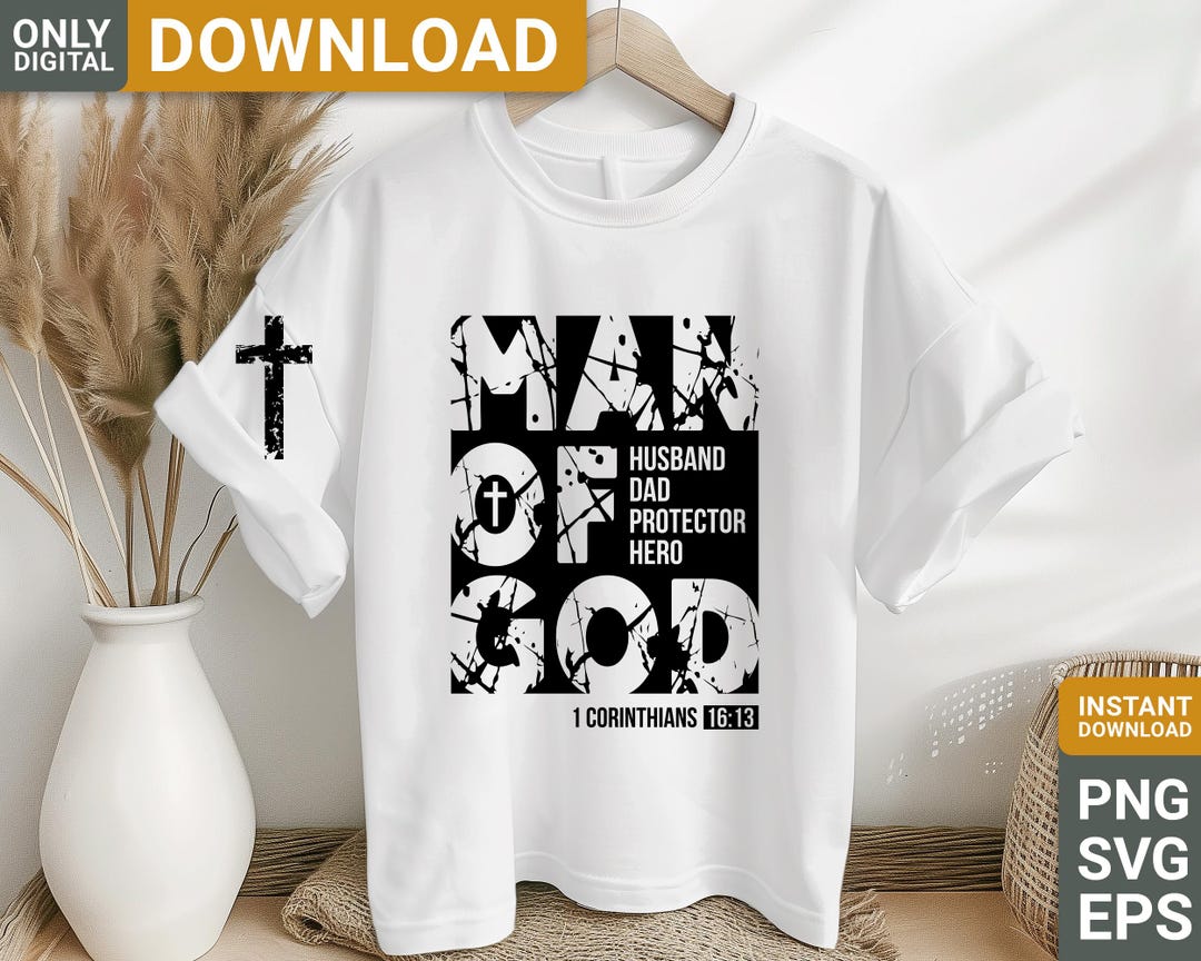 Man of God Svg Png Design, Fathers Day Svg, Christian Men Gift, Faith ...