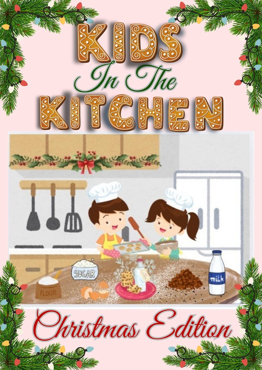 Kids in the Kitchen - Christmas Edition Printable Cookbook - Etsy