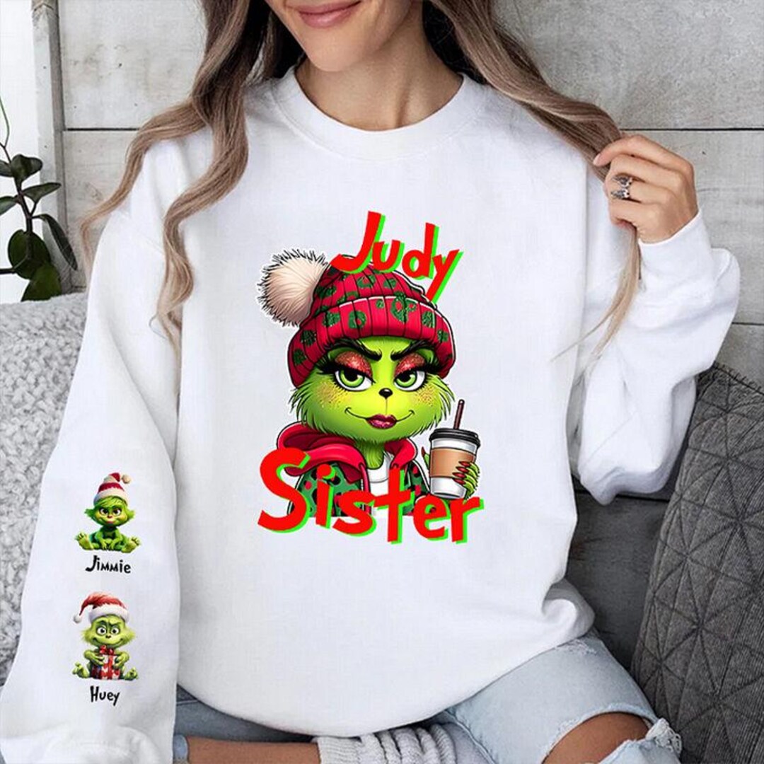 Personalized Sweatshirt Optional Grinch Mama Aunt Patterns Design ...