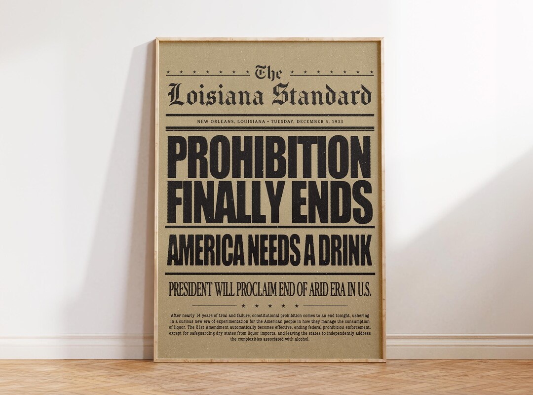 Prohibition Ends, Prohibition Poster, Newspaper Print, African American ...