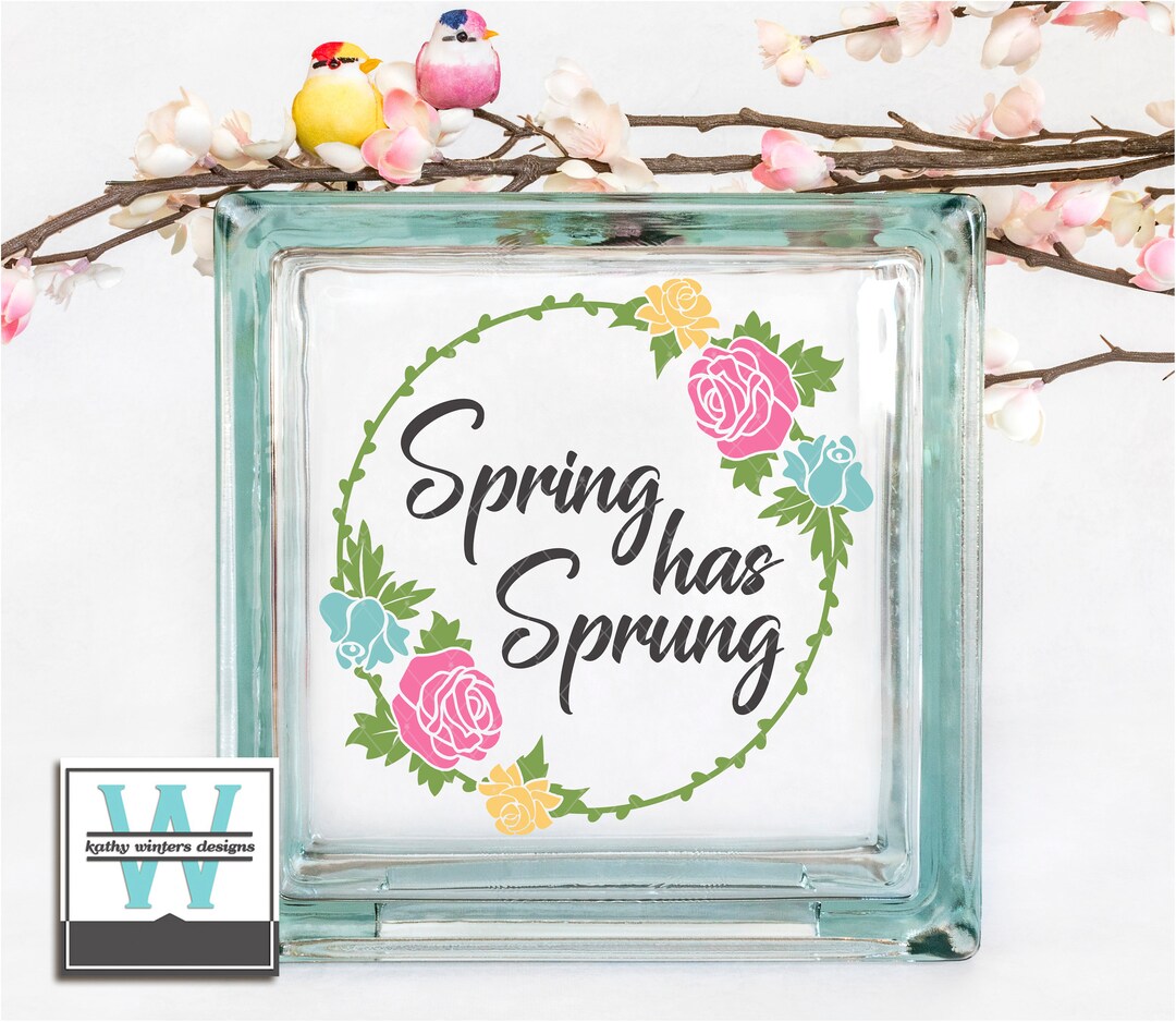 Vinyl Lettering Glass Block Decal Spring Has Sprung - Etsy