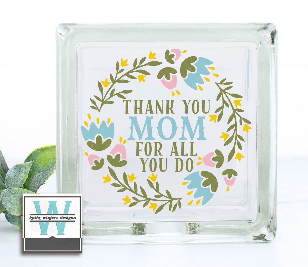 Vinyl Lettering Glass Block Decal Thank You Mom - Etsy