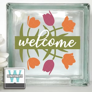 Vinyl Lettering Glass Block Decal Welcome Tulips - Etsy