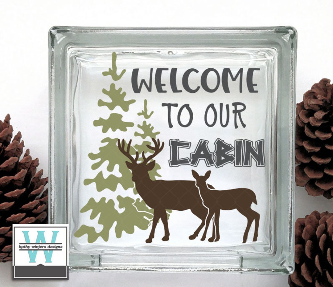Vinyl Lettering Glass Block Decal Welcome to Our Cabin - Etsy
