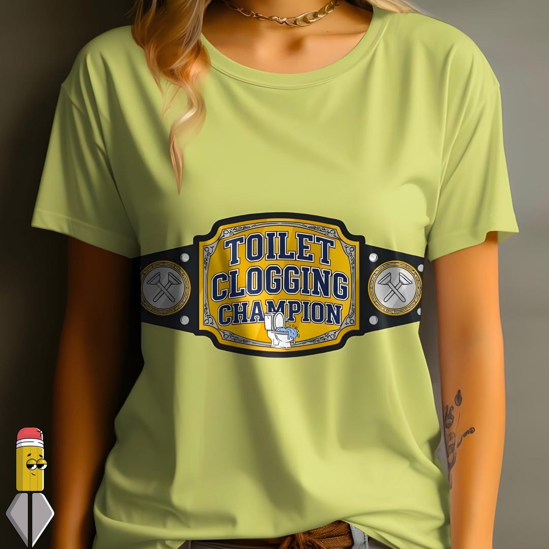 Toilet Clogging Champion PNG SVG Funny Bathroom Humor Design, Toilet ...