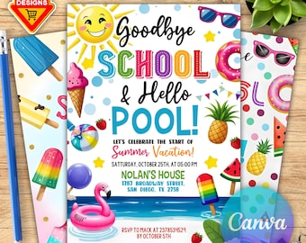 Goodbye School Hello Pool Invitation Template, Summer Printable End of ...