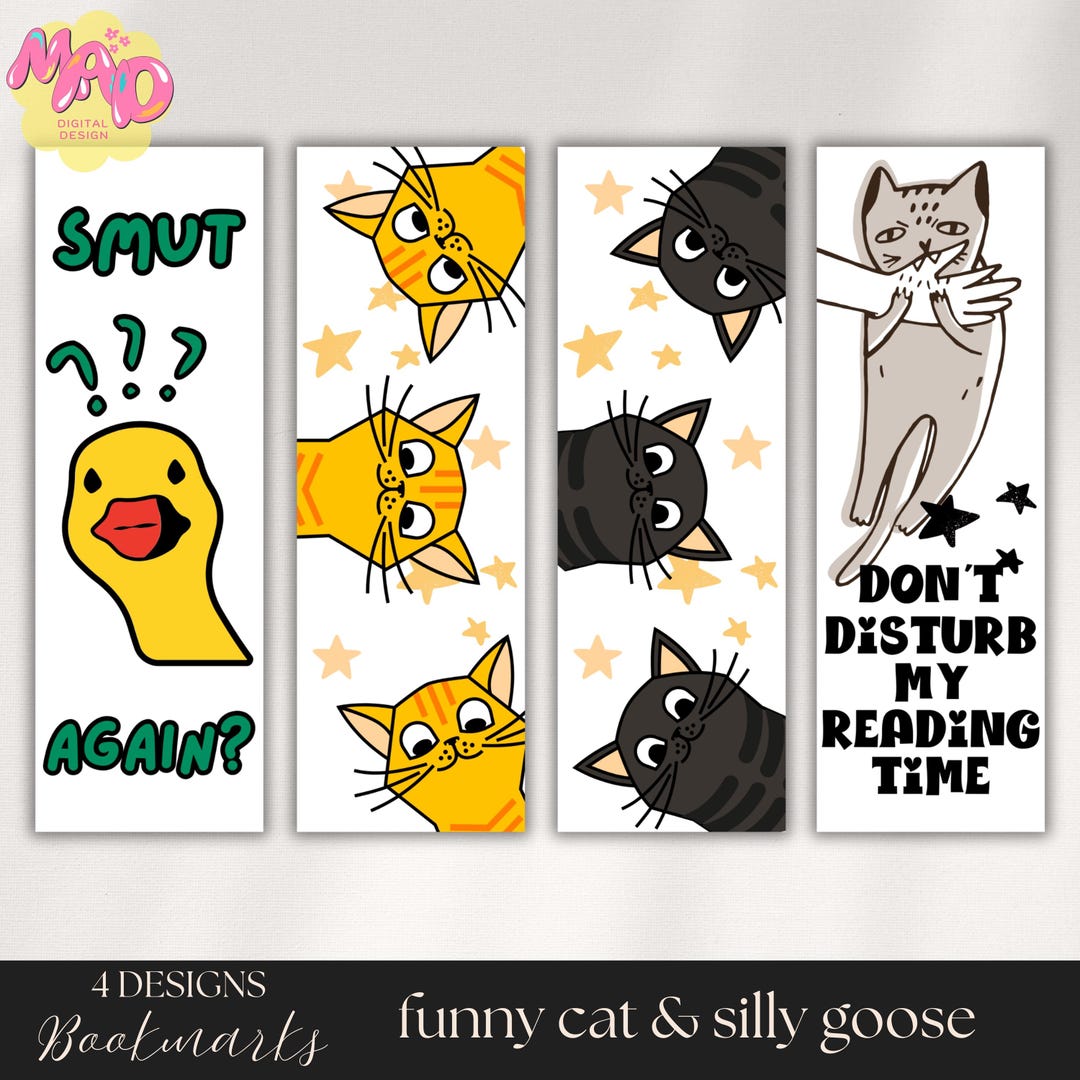 Funny Cat Bookmark Printable Bundle, Silly Goose Bookmarks, SMUT Reader ...