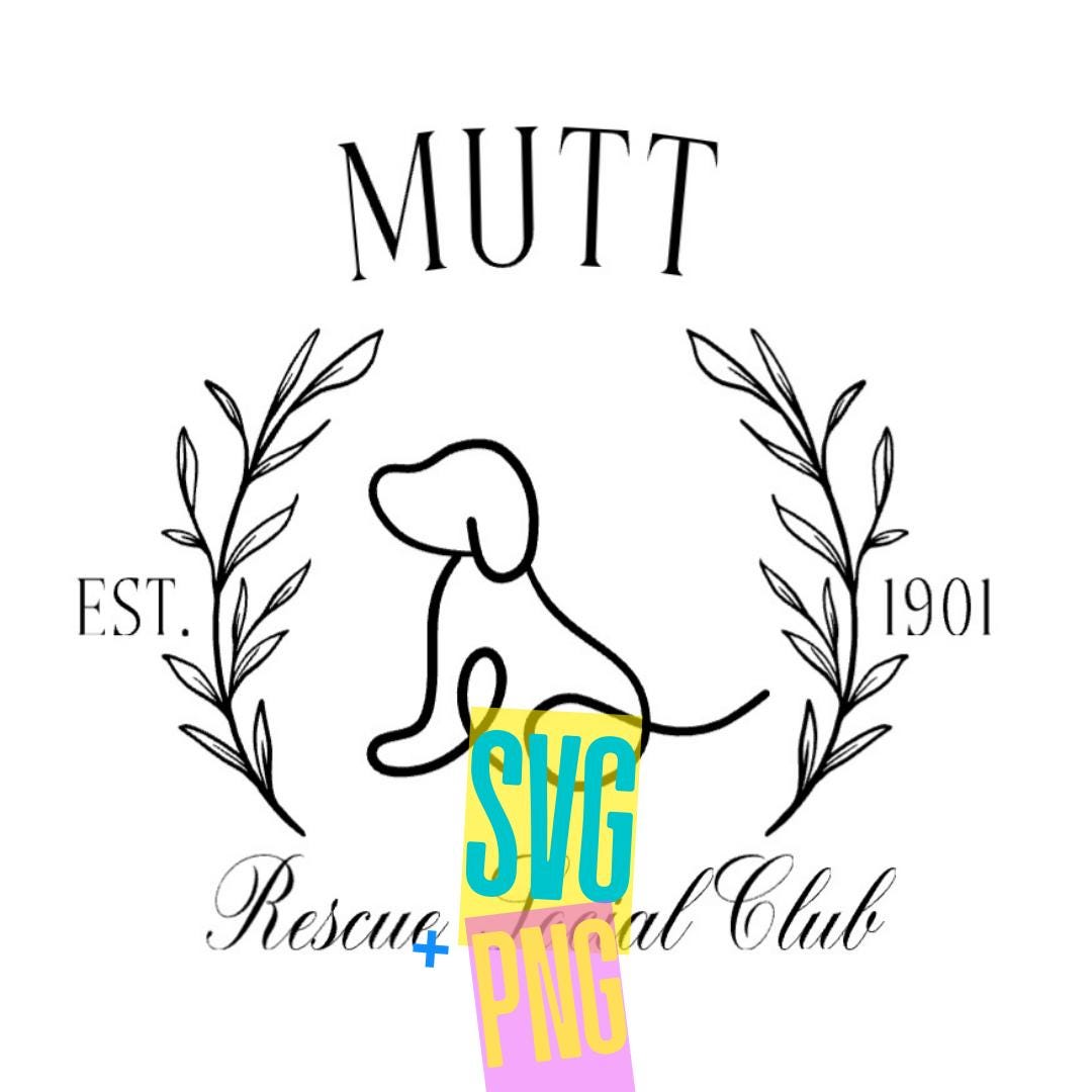 Mutt Rescue Social Club SVG PNG - Etsy