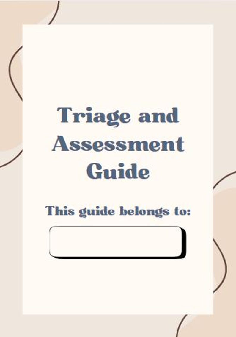 Triage and Assessment Guide - Etsy