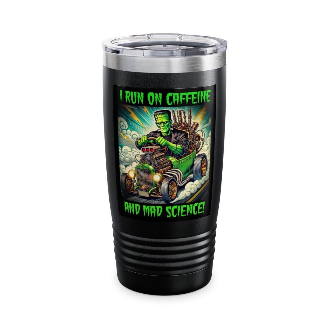 Frankenstein Coffee Cup, Caffeine and Mad Science, Frankenstein Tumbler ...