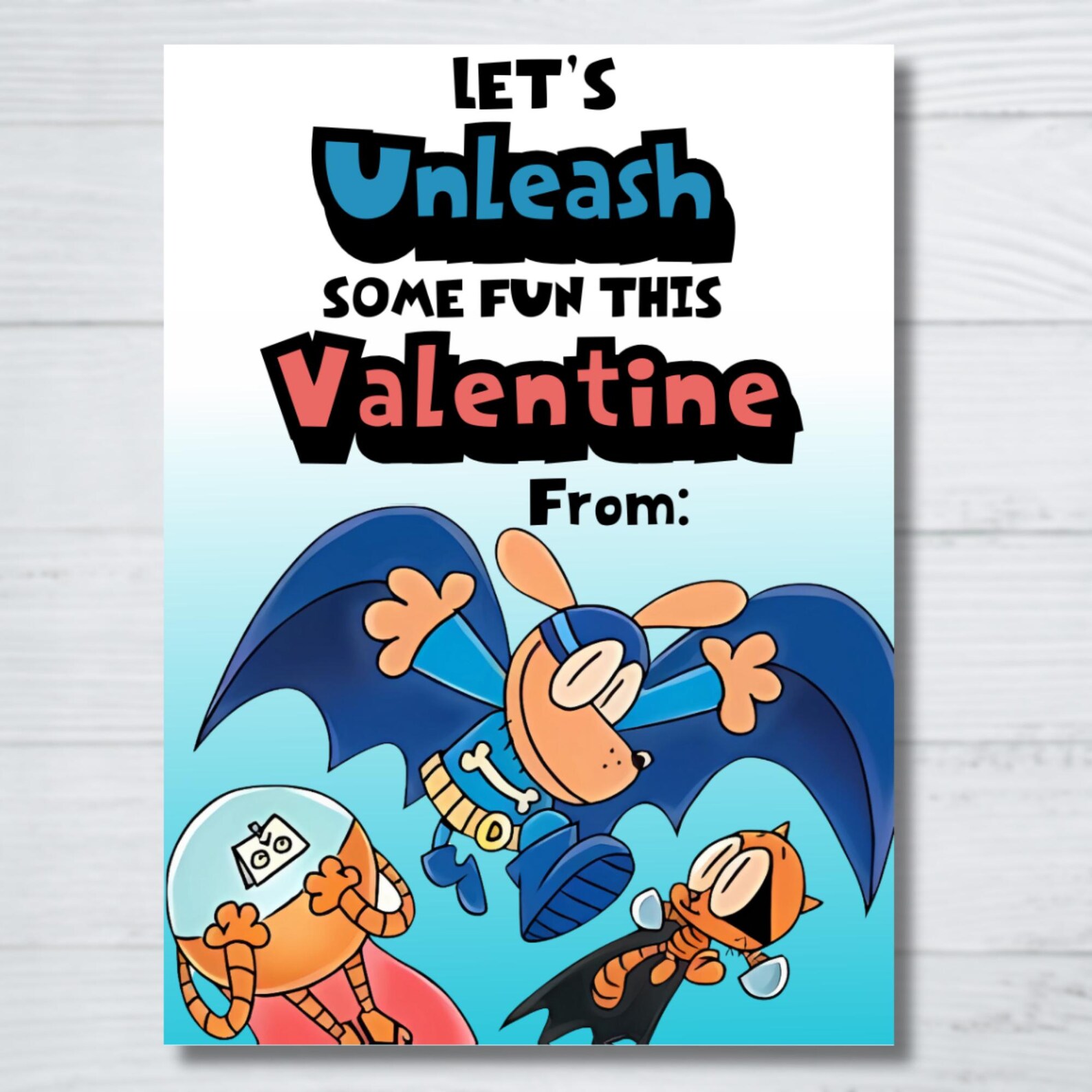 Dog Man Theme Valentine's Cards, Printable Dog Man Valentine Cards ...