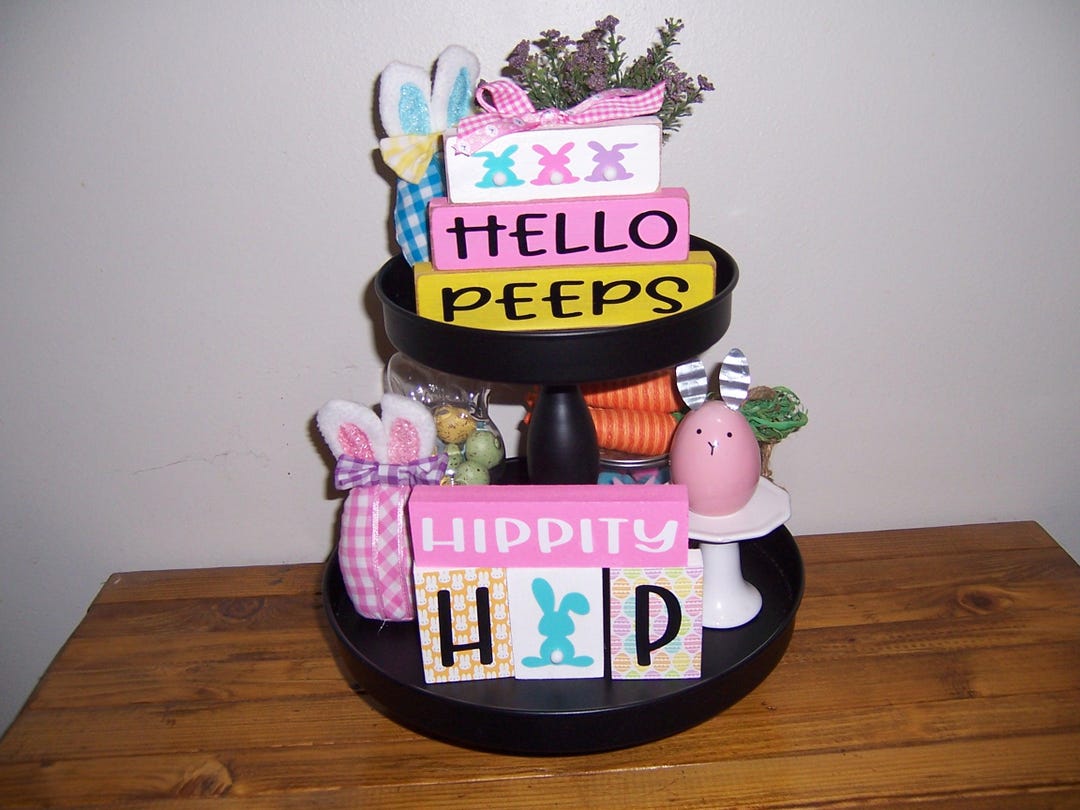 Hello Peeps Sign, Hippity Hop Blocks, Easter Tiered Tray Decor, Spring ...