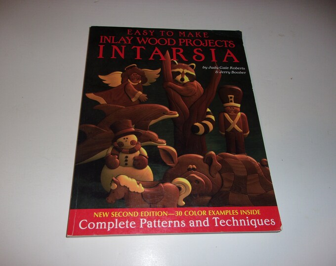 Intarsia - Inlay Wood Projects by Judy Roberts, Easy to Make, Softcover ...