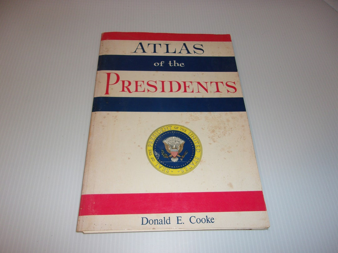 Vintage 1971 Atlas of the Presidents Washington to Nixon, Fold-out ...