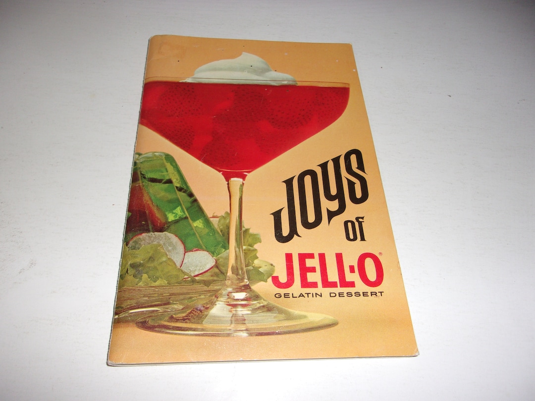 Joys of Jell-o, Softcover Recipe Book, Gel Cookery, Vintage 1970's ...