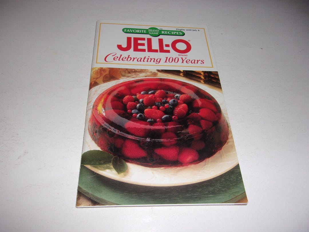Jell-o Celebrating 100 Years, Softcover Recipe Book, Illustrated ...