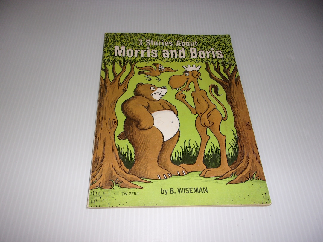 3 Stories About Morris and Boris by B Wiseman Vintage 1974 Softcover, 1st Printing, Scholastic ...
