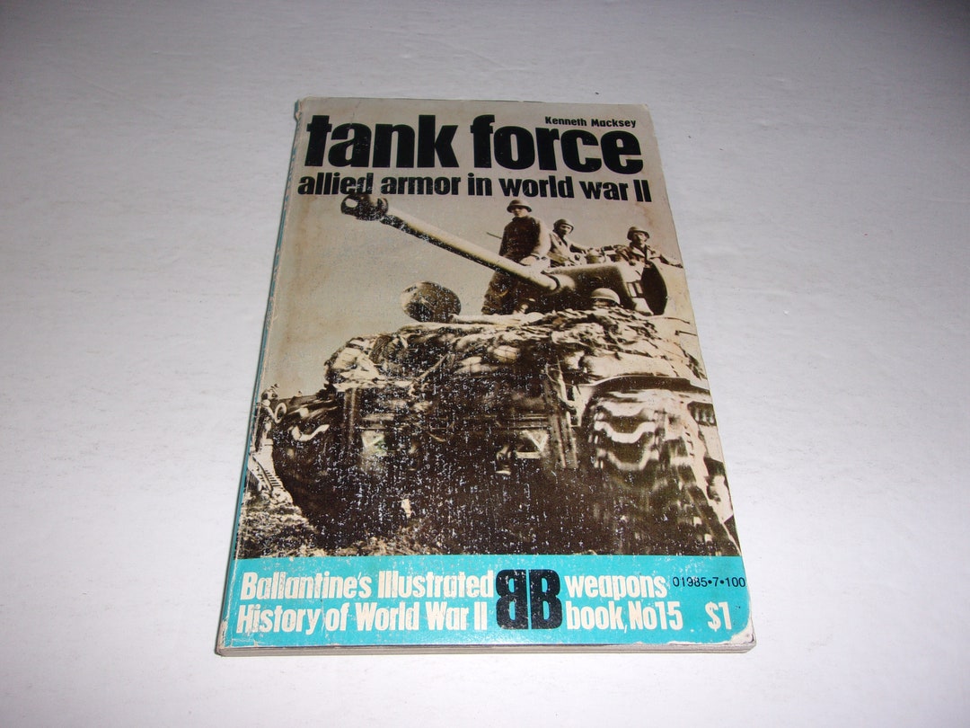 Tank Force, Vintage 1970, Book Number 15, Illustrated Ballantine Book ...
