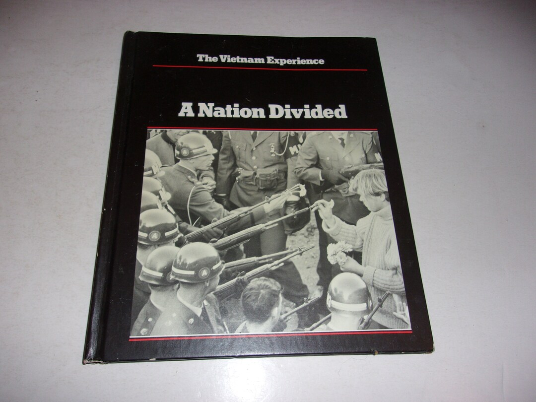 The Vietnam Experience - A Nation Divided, Illustrated, History ...