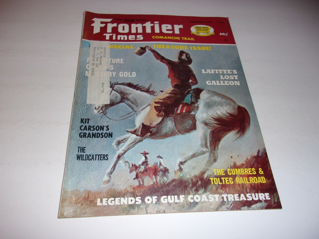 Vintage Frontier Times Magazine - September 1974, Cowboys, Gunfighters ...