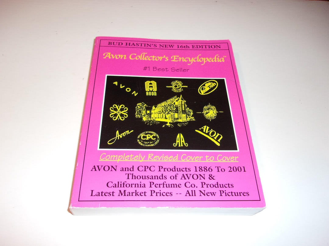 Avon Collector's Encyclopedia - 1886-2001 Avon Jars, Perfume Bottles ...
