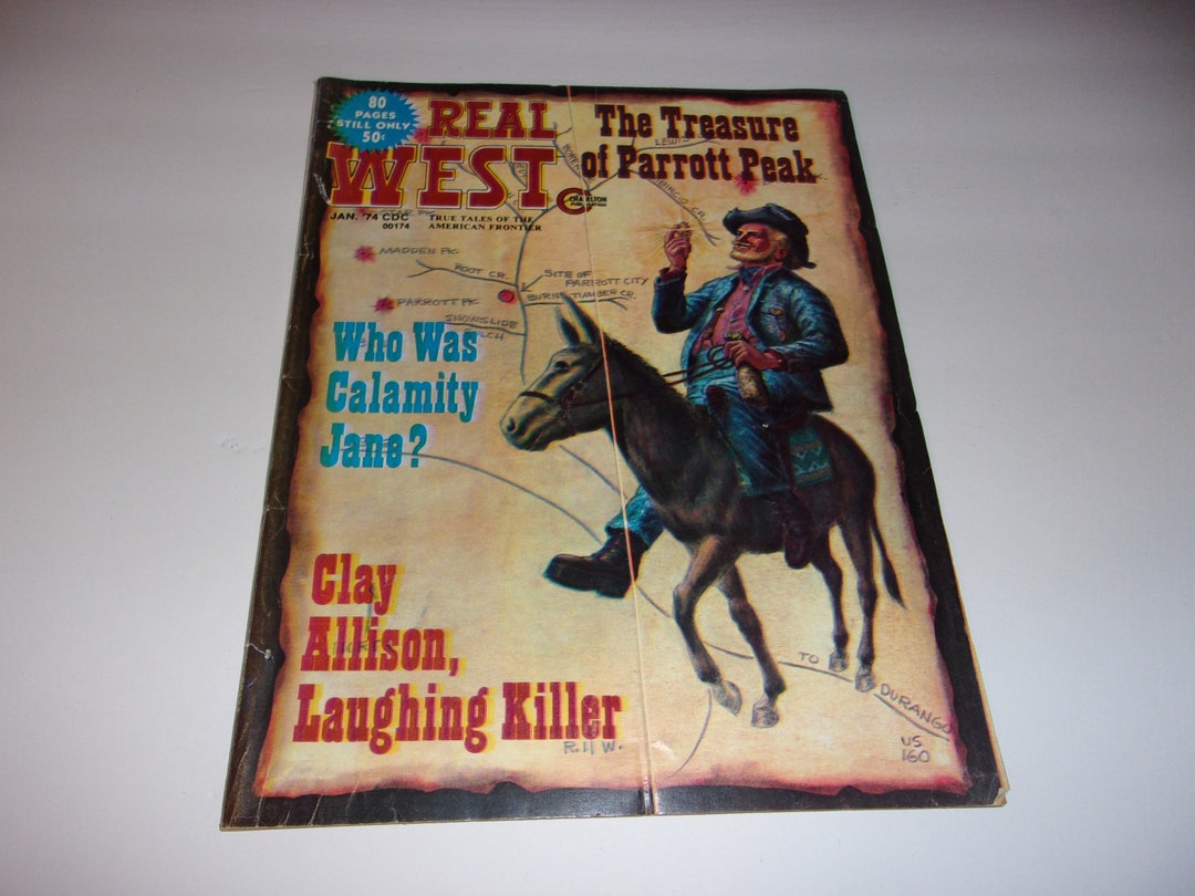 Vintage Real West Magazine January 1974, Who Was Calamity Jane Cowboys ...