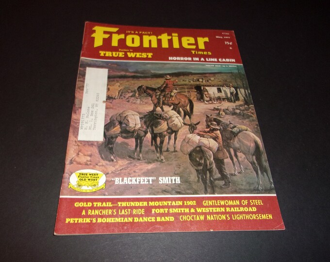 Vintage Frontier Times Magazine May 1977 True Tales, Cowboys ...