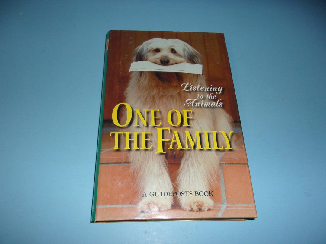 Listening to the Animals - One of the Family, Guidepost Book, Hardcover ...