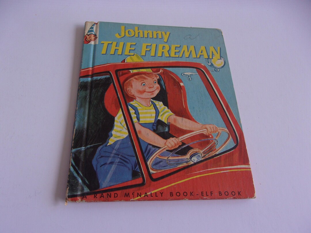Vintage 1954 Johnny the Fireman Book - Illustrated Elf Book - Etsy