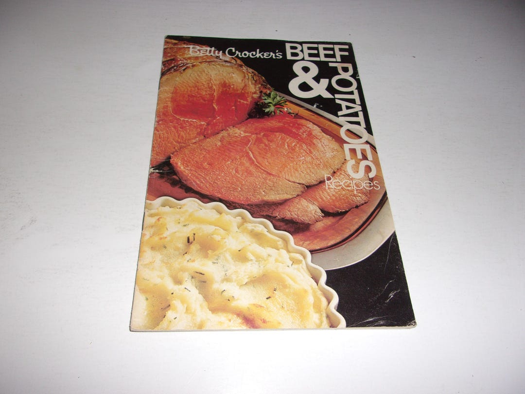 Vintage 1971 Betty Crocker's Beef & Potatoes General Mills, Softcover ...