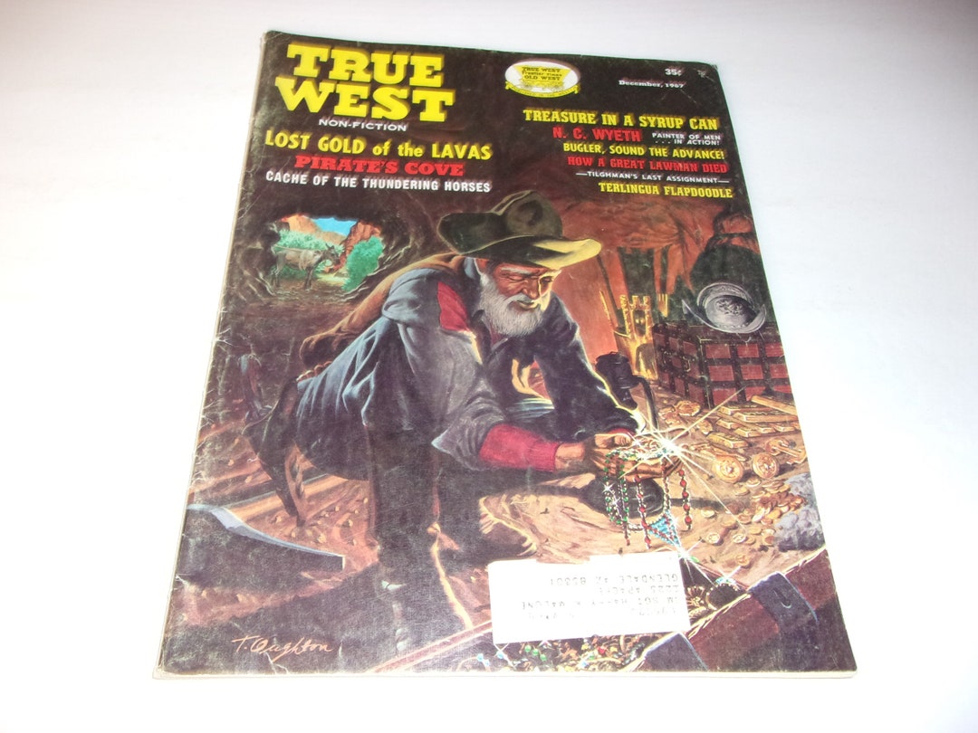 Vintage True West Magazine December 1967, Treasures, Lost Loot, Gold ...