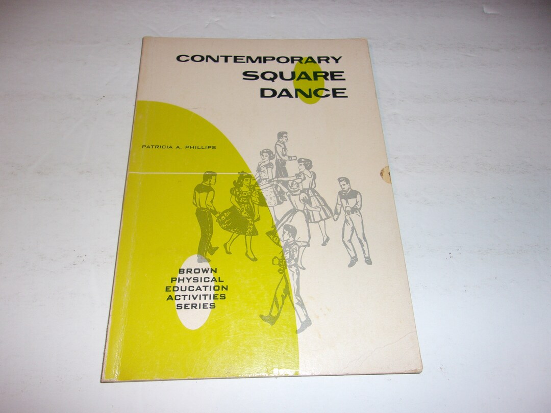 Vintage 1968 Contemporary Square Dance by Patricia Phillips, Softcover ...