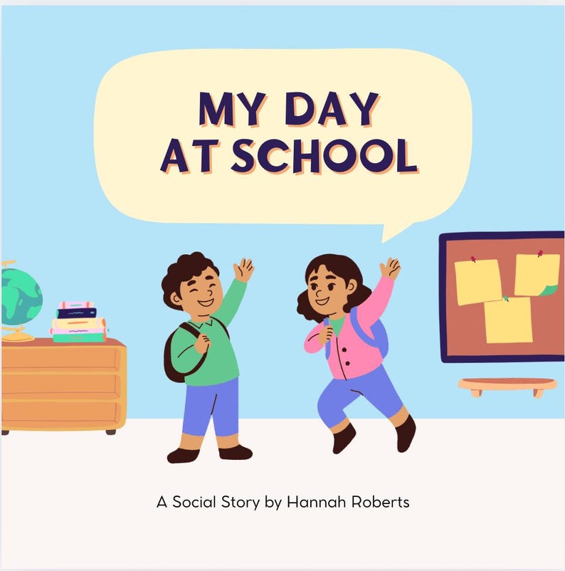 A Social Story: My Day at School - Etsy