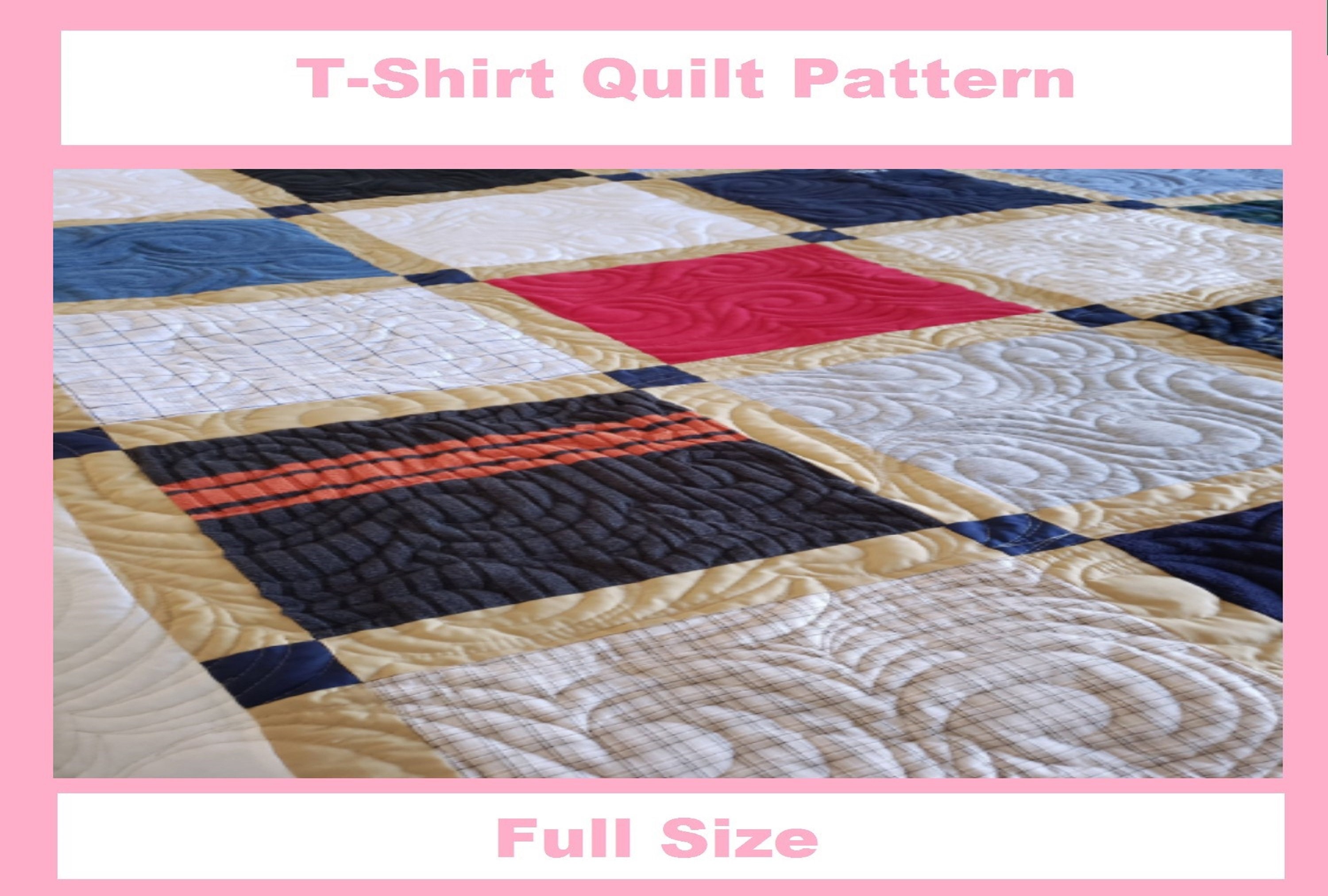 Tshirt Quilt Pattern PDF - E-book - How to Make a T-shirt Quilt - Full ...