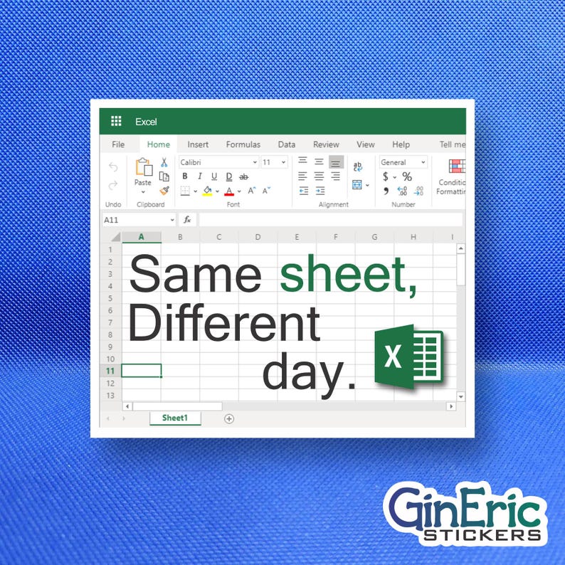 Same Sheet, Different Day - Microsoft Excel Weatherproof Sticker - Etsy