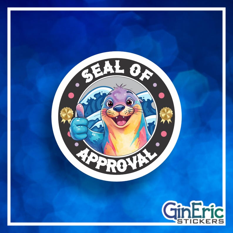 Seal of Approval Weatherproof Sticker - Etsy