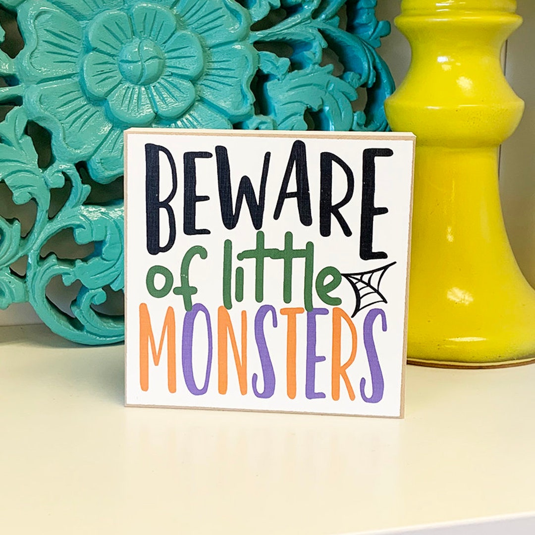 Halloween Tiered Tray Sign, Halloween Decor, Beware of Little Monsters ...