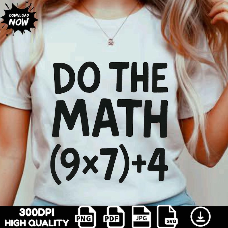Do the Math 67 Meme Png Six Seven Birthday SVG | Sarcastic Math Humor ...