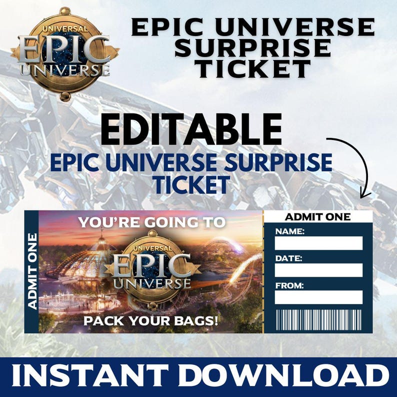 Customizable Epic Universe Ticket: Printable and Editable DIGITAL ...