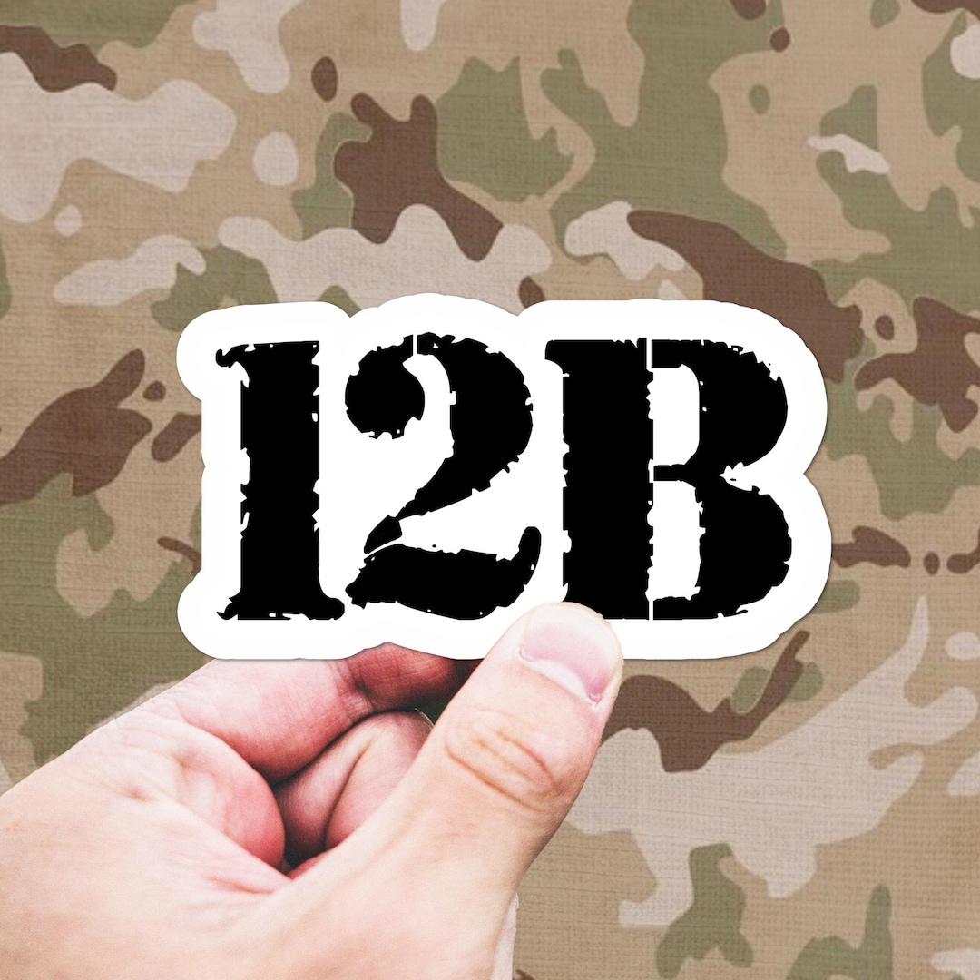 12B Sticker, 12 Bravo Sticker, Combat Engineer Sticker, Army MOS ...